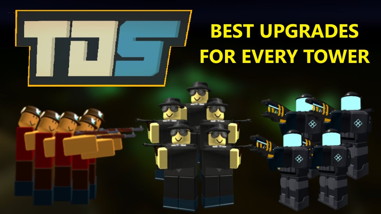 EVERY TOWER'S BEST UPGRADE Tower Defense Simulator List - YouTube
