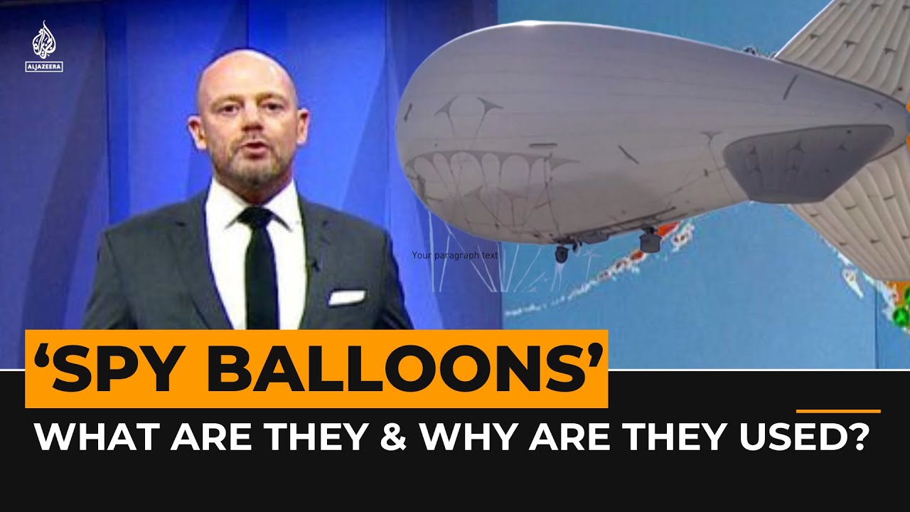 Unraveling the Mystery of Spy Balloons - You Won't Believe What They Do ...