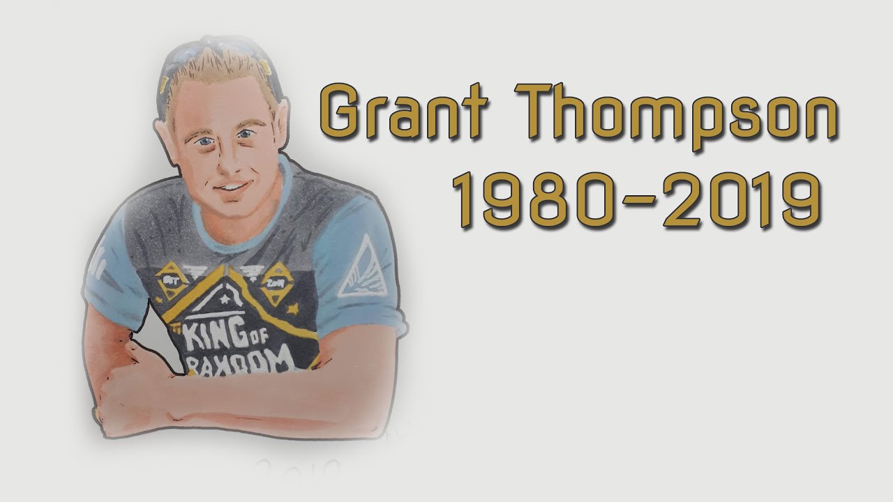 In Memory of Grant Thompson - YouTube