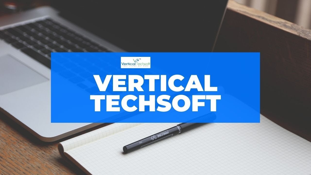 Introducing Vertical Techsoft - YouTube