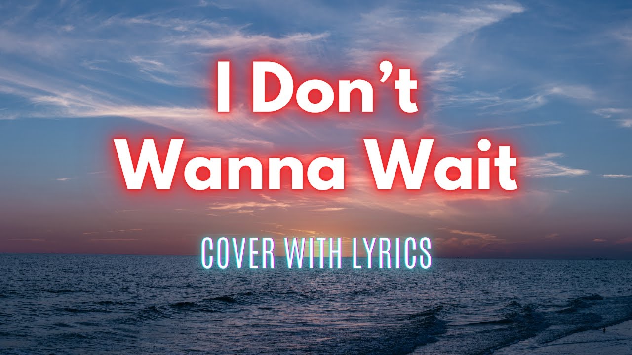 David Guetta & OneRepublic - I Don't Wanna Wait | Lyrics (Reimagined ...