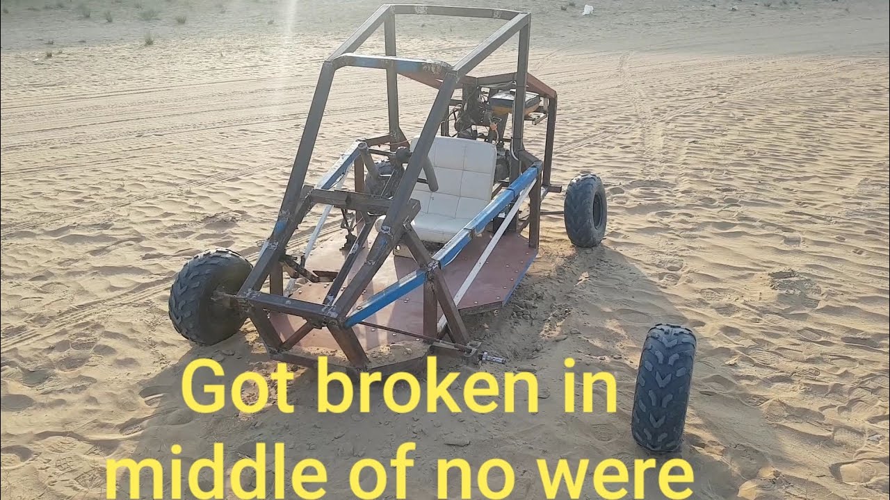 Homemade Buggy test drive and broke - YouTube