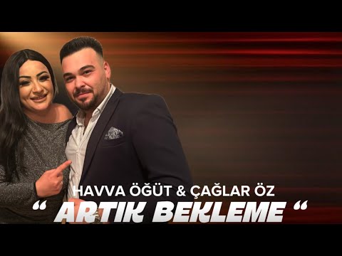 Havva Öğüt & Çağlar Öz - Artık Bekleme ( Düet ) #havvaöğüt 
