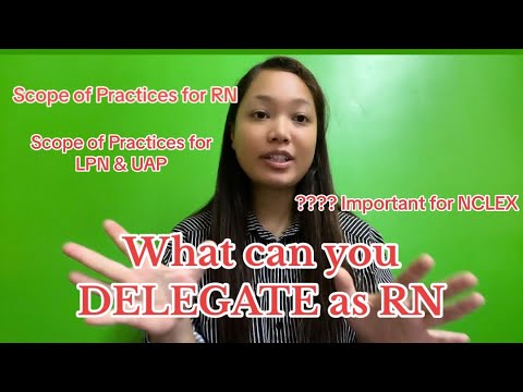 Delegation| What can you delegate as RN to LPN and UAP| Important for ...