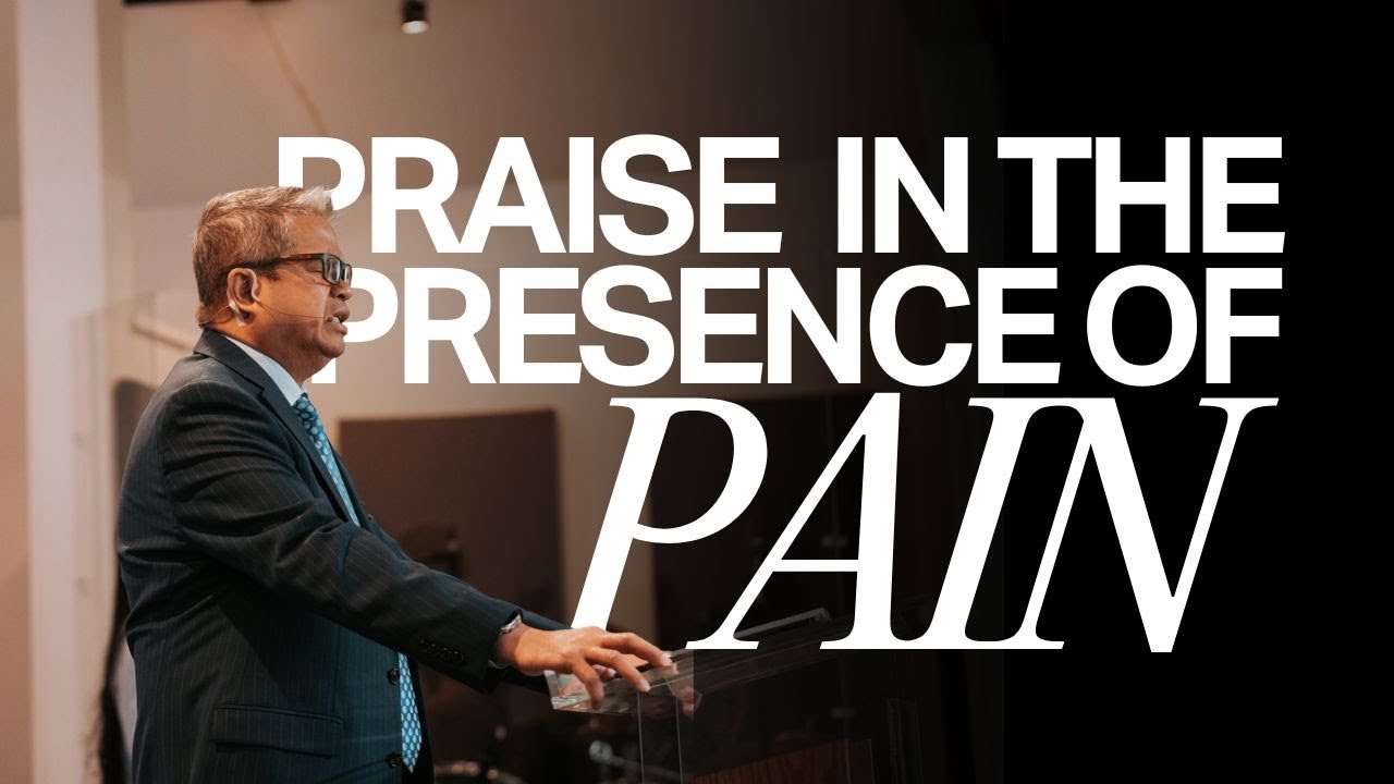 Praise In The Presence Of Pain // Pastor Jesse Fortaleza - YouTube