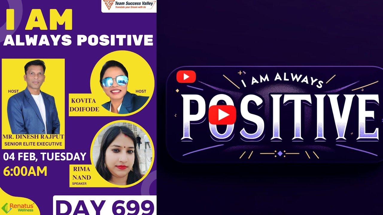 I AM ALLWAYS POSITIVE by Mrs Reema Nand || Renatus Wellness || Team ...