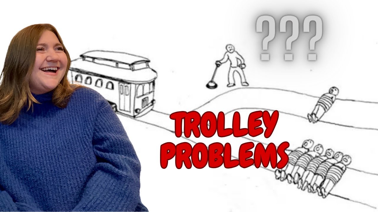 Trolley Problems - YouTube