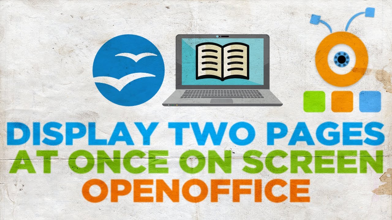 How to Display Two Pages at Once on Screen in Open Office - YouTube