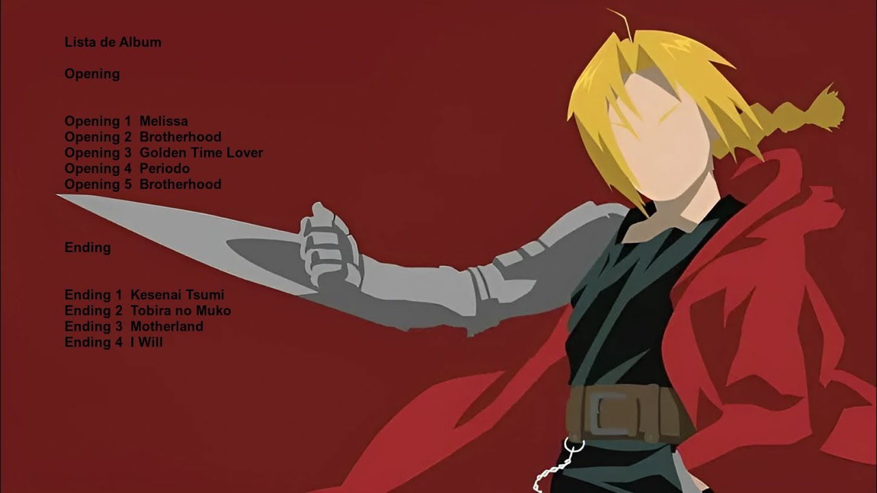 Album de Fullmetal Alchemist Opening y Endings (Español Latino) - YouTube