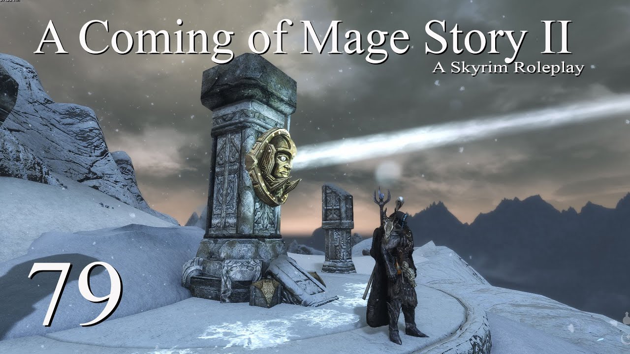 Skyrim Roleplay: A Coming Of Mage Story Ep.79 Not So Unlimited Power ...