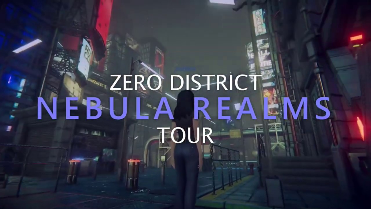 Nebula Realms Zero District Tour - YouTube