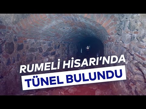 RUMELİ HİSARI’NDA TÜNEL BULUNDU