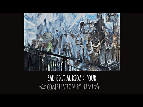 sad voiceover edits ☆ four - YouTube