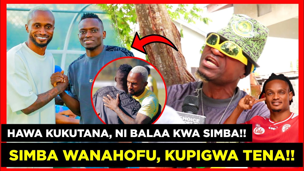 🔴MZEE WA UTOPOLO: PACOME NA TSHABALALA KUONANA, NI BALAA ZITO KWA SIMBA ...
