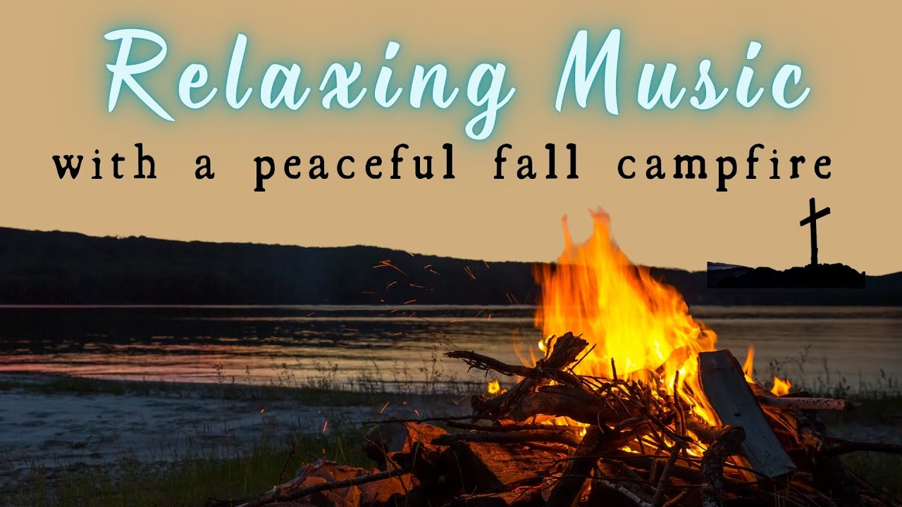 🔥 Relaxing Acoustic Music & Campfire | Perfect for Study, Prayer, Work ...