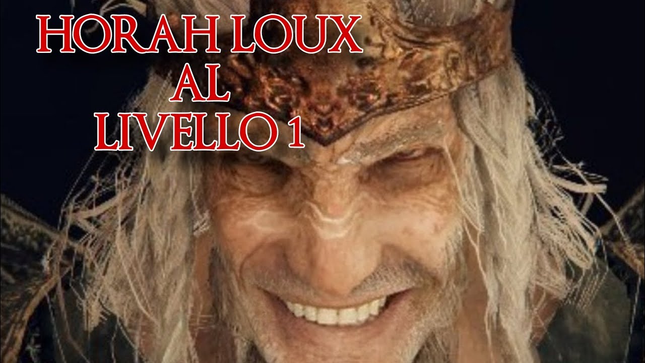 ELDEN RING LEVEL 1 HORAH LOUX - YouTube