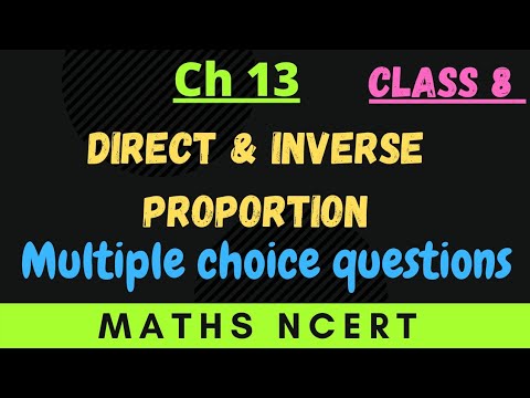 Class 8 NCERT MATHS || CH 13 Direct & Inverse Proportion || Multiple ...