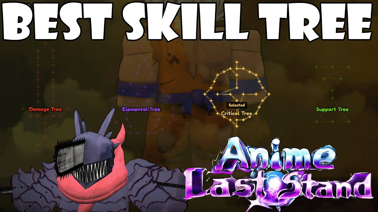 New *BEST* Skill Tree Anime Last Stand *UPDATE 57* - YouTube