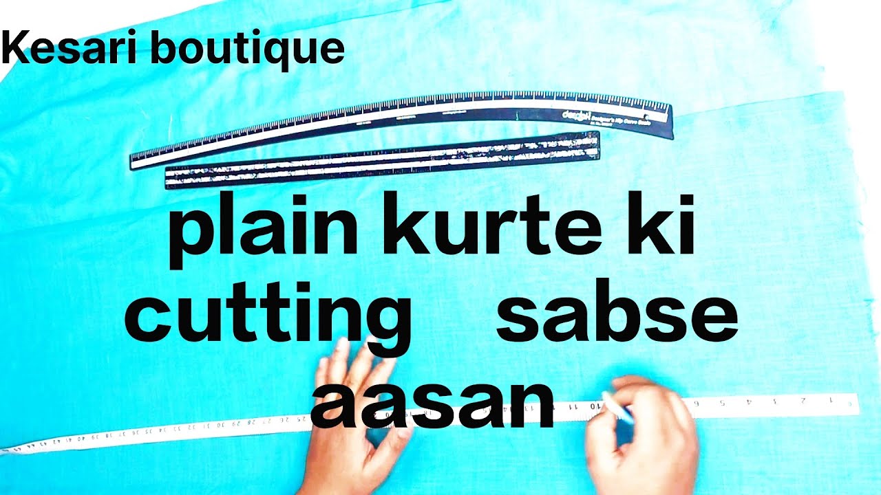 plain kurte ki cutting sabse aasan tarika @Kesari boutique#new #viral ...