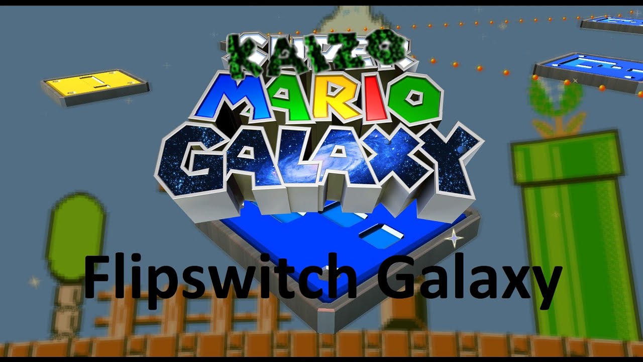 Kaizo Mario Galaxy | Flipswitch Galaxy – Painting the Planet Yellow ...