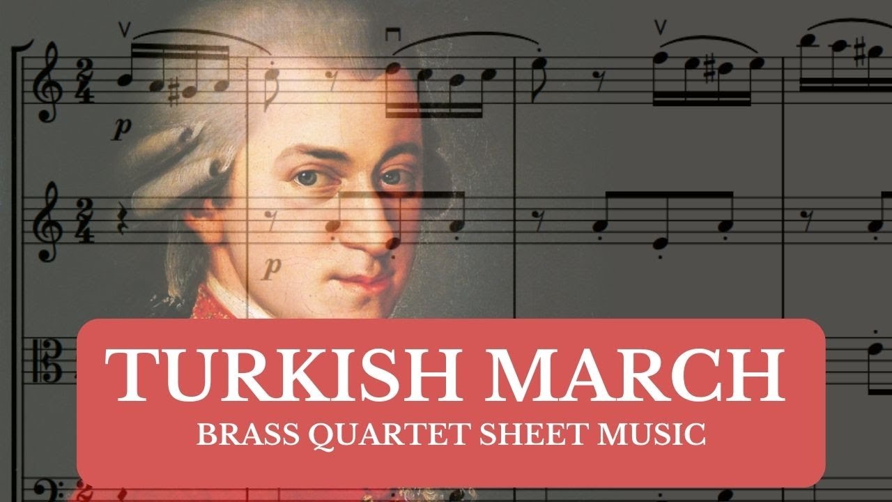 Turkish March - Brass Quartet Sheet Music - YouTube
