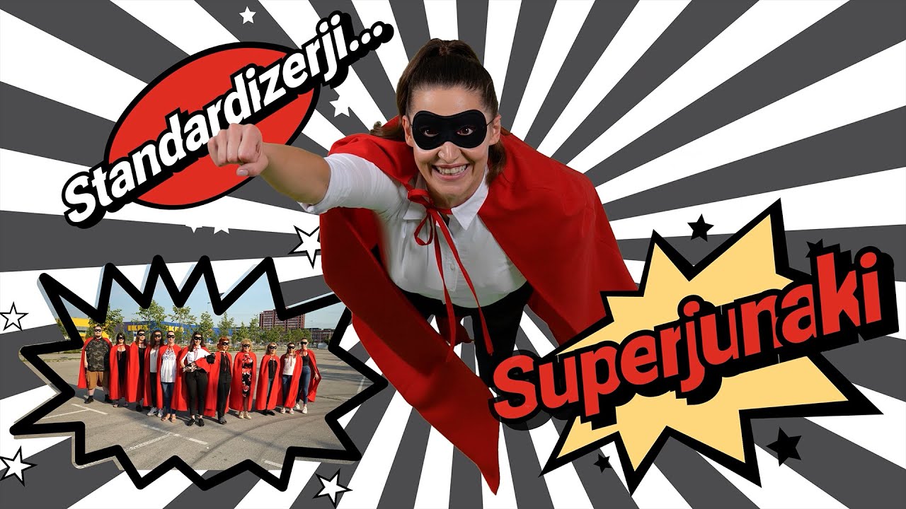 STANDARDIZERJI - Super junaki PRIHODNOSTI - YouTube