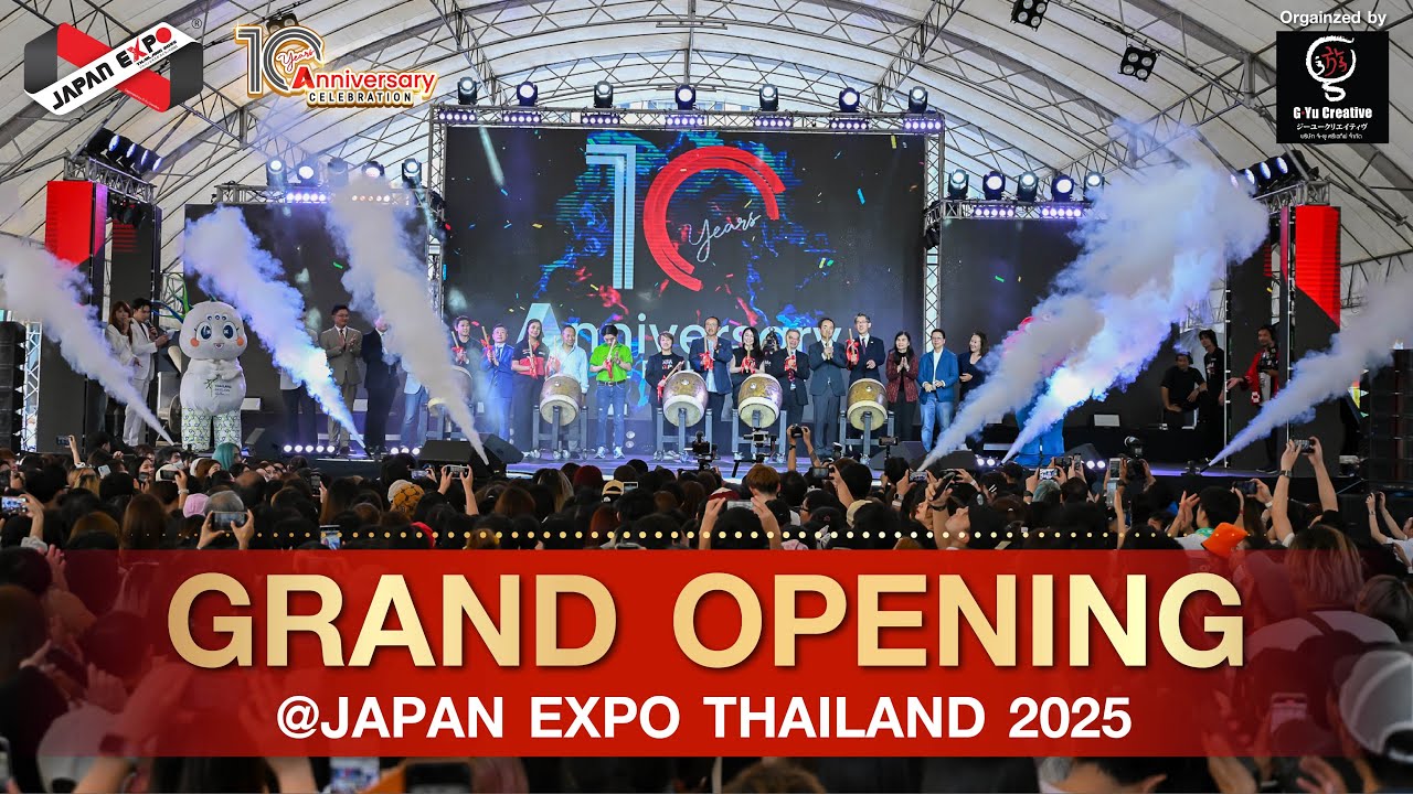 GRAND OPENING CEREMONY @ JAPAN EXPO THAILAND 2025 - YouTube
