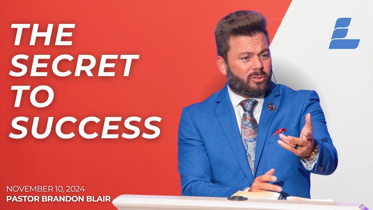 The Secret to Success || Pastor Brandon Blair - YouTube