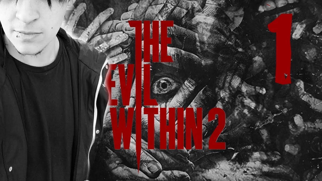 START | The Evil Within 2 - YouTube