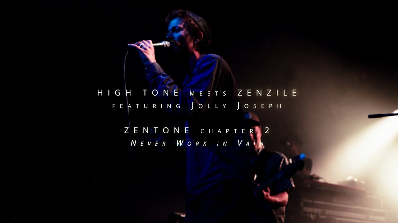 ZENTONE - Never Work in Vain feat Jolly Joseph - Live - YouTube