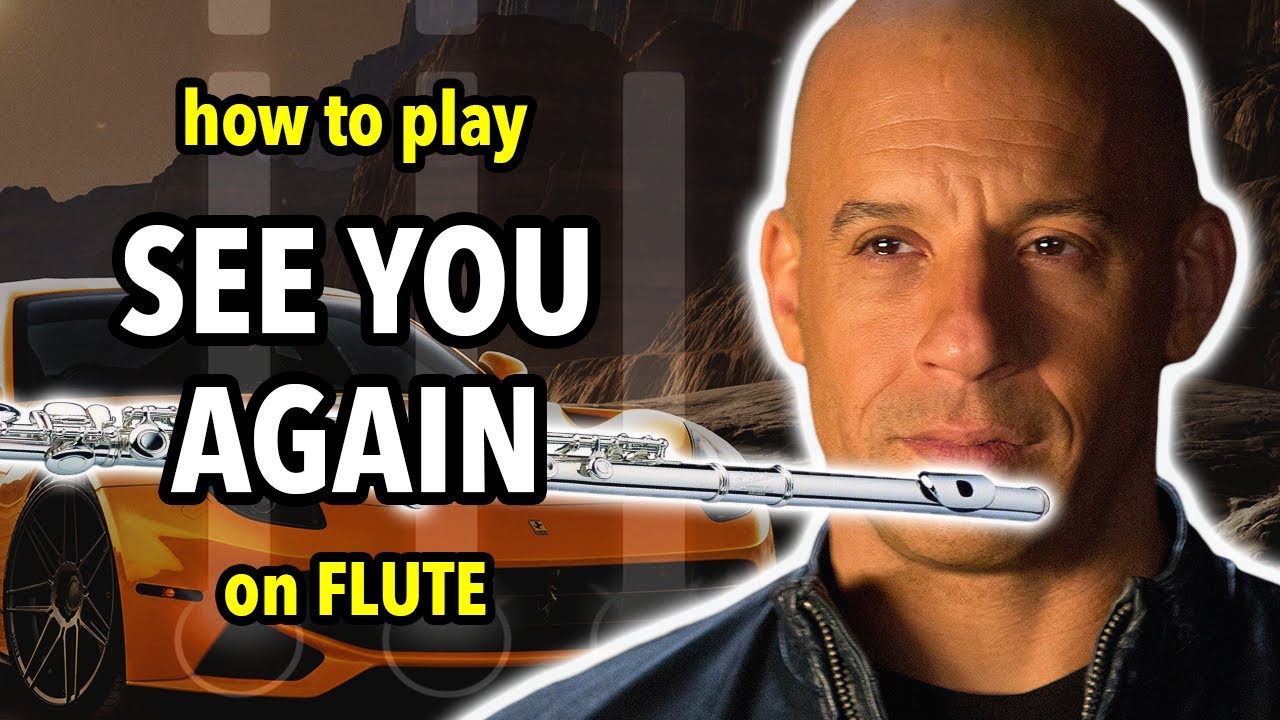 How to play See You Again on Flute | Flutorials - YouTube