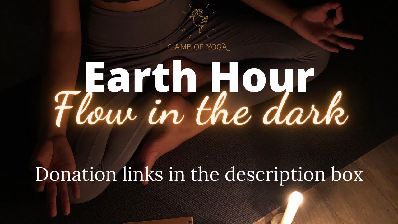 Earth Hour Yoga - YouTube