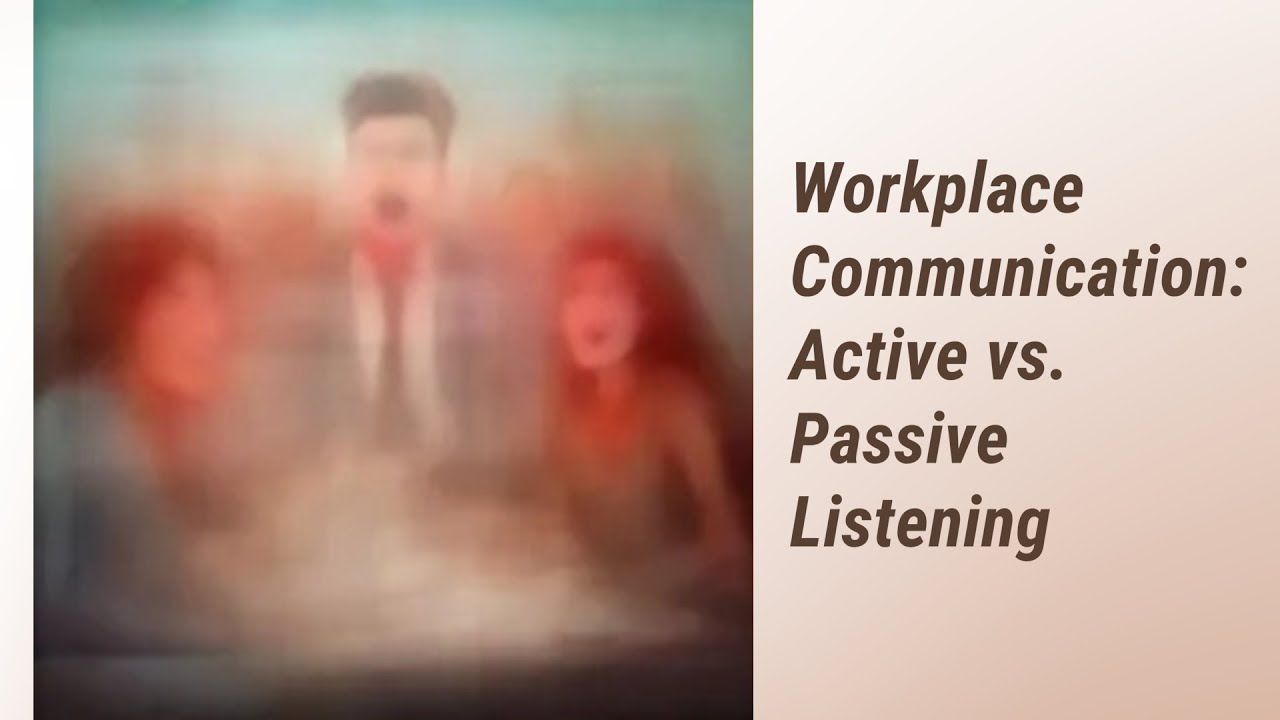 Active vs. Passive Listening: Unlocking Communication Mastery! - YouTube