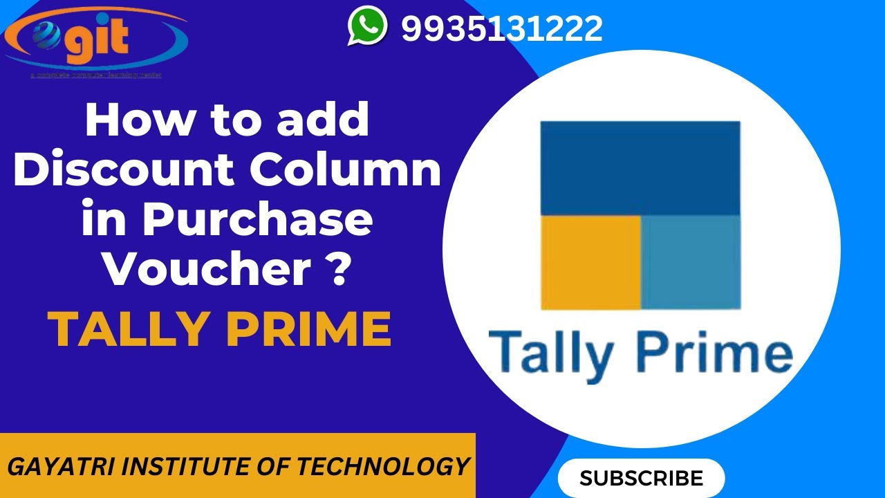 How To Add Discount Column In Purchase Voucher Tally Prime GIT How To Add Discount Column In Purchase Voucher Tally Prime GIT