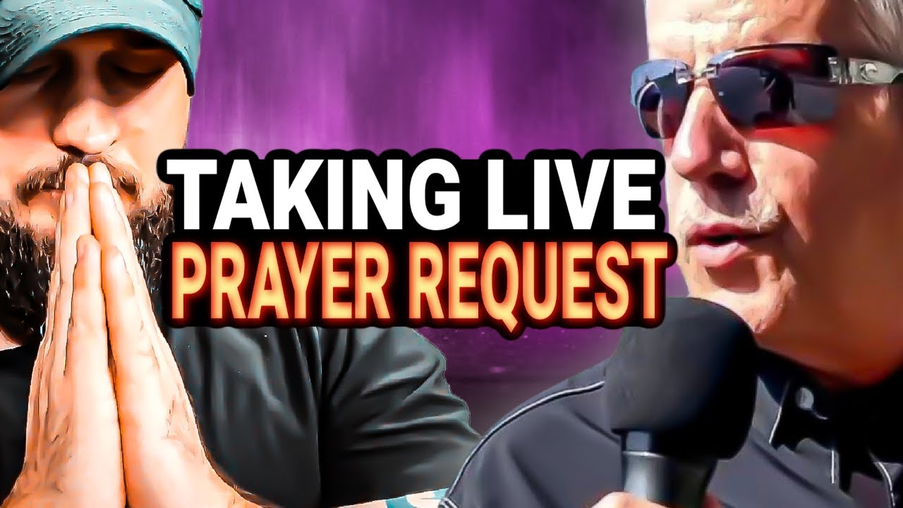LIVE PRAYER REQUEST - LET US PRAY FOR YOUR NEEDS - YouTube
