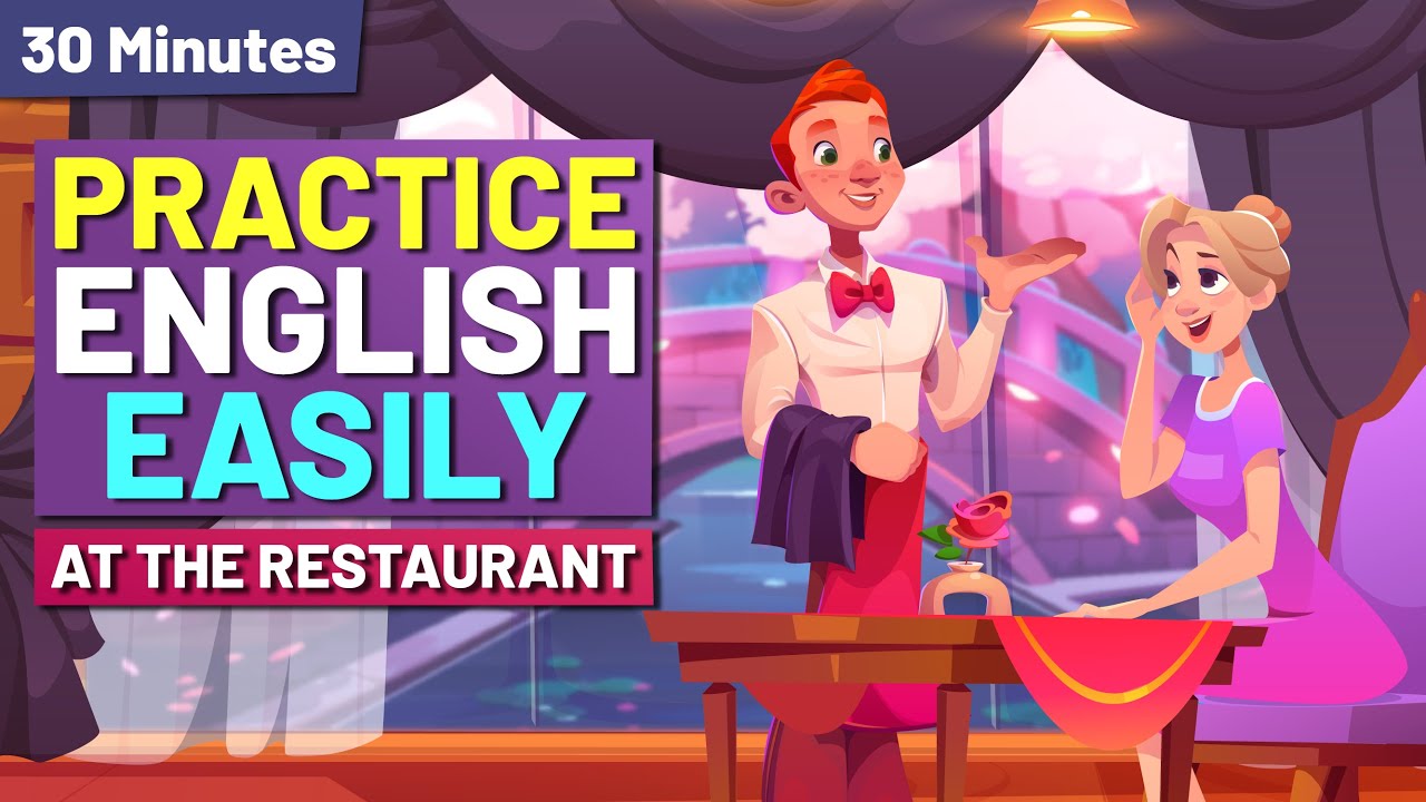 30 Minutes English Conversation to Practice English Easily | At the ...