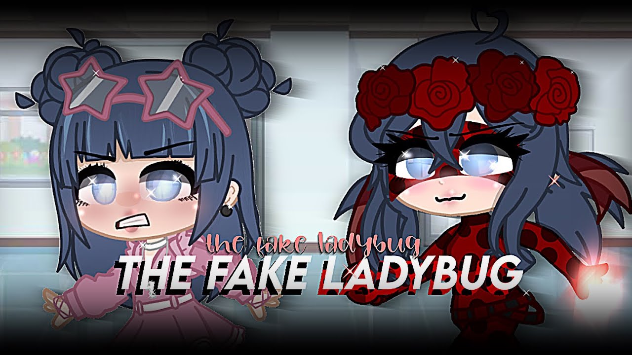THE FAKE LADYBUG SKIT | miraculous skit - YouTube