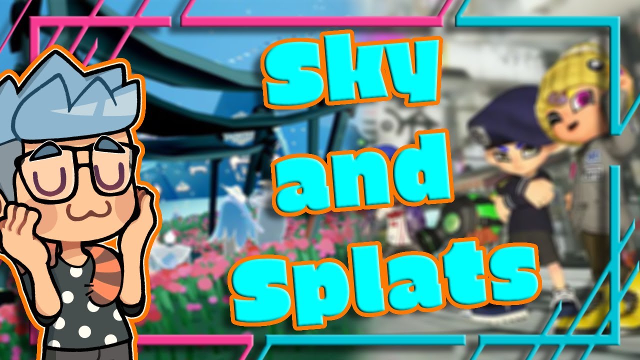 💮Lil Bit of Sky, Alot More Splats💮 | Sky COTL | Splatoon 3 - YouTube