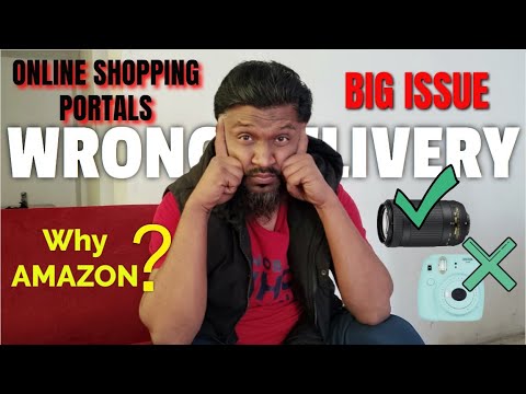 Amazon Wrong Products Delivery - This is common problem to all online ...