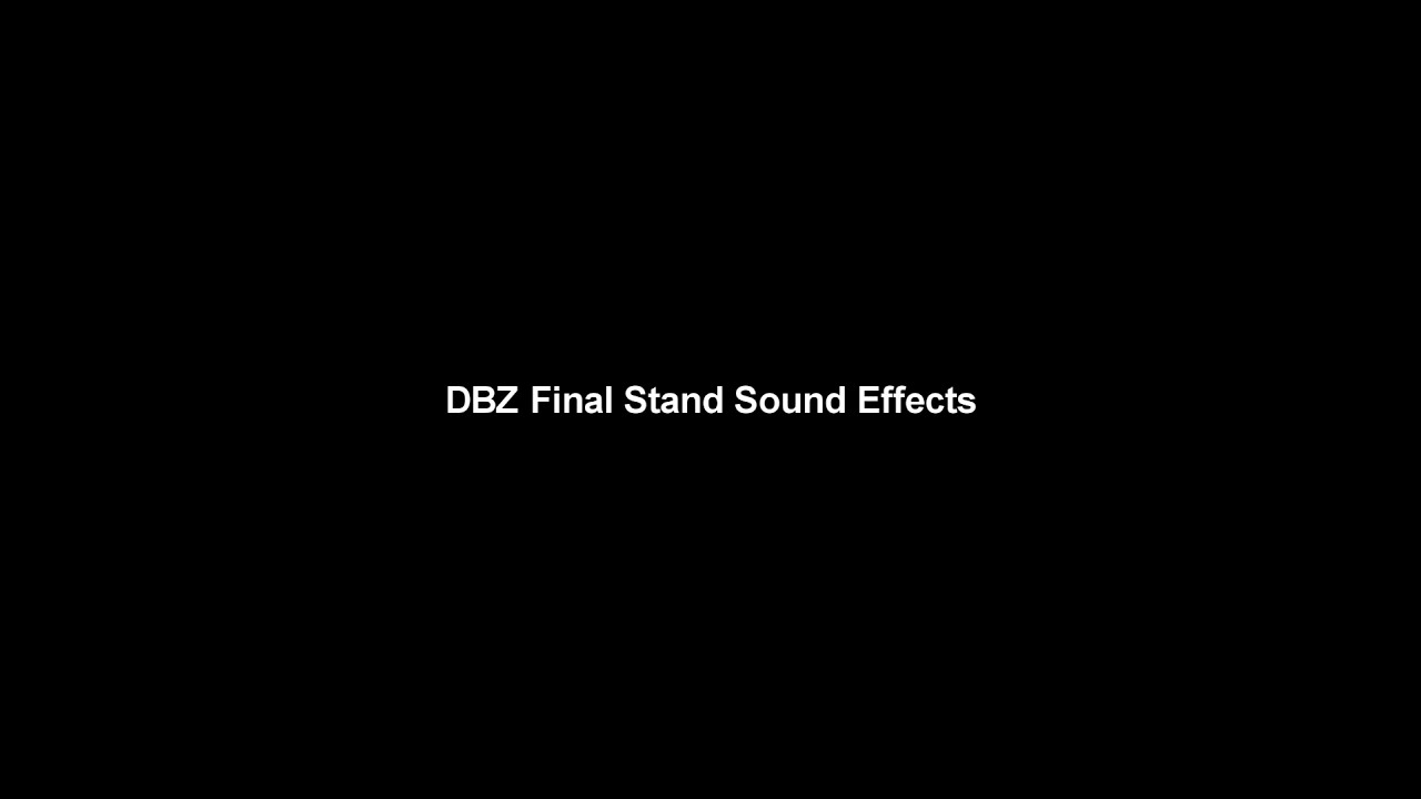 DBZ Final Stand Sound Effects Pack (+ Download) - YouTube