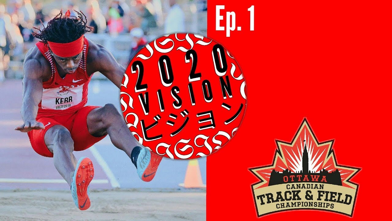 #2020VISION (EP-1): 2X CANADIAN NATONAL LONG JUMP CHAMPION - YouTube