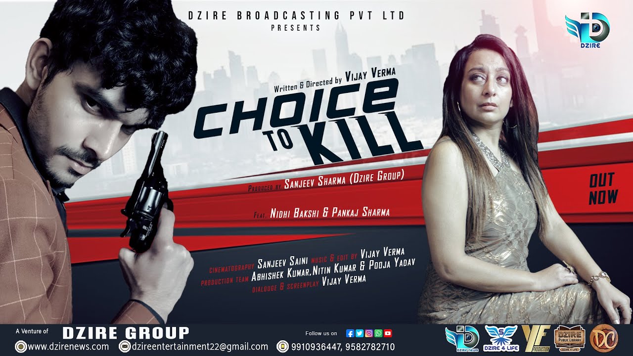 Choice to Kill || Action Thriller || Nidhi Bakshi | Pankaj Sharma ...