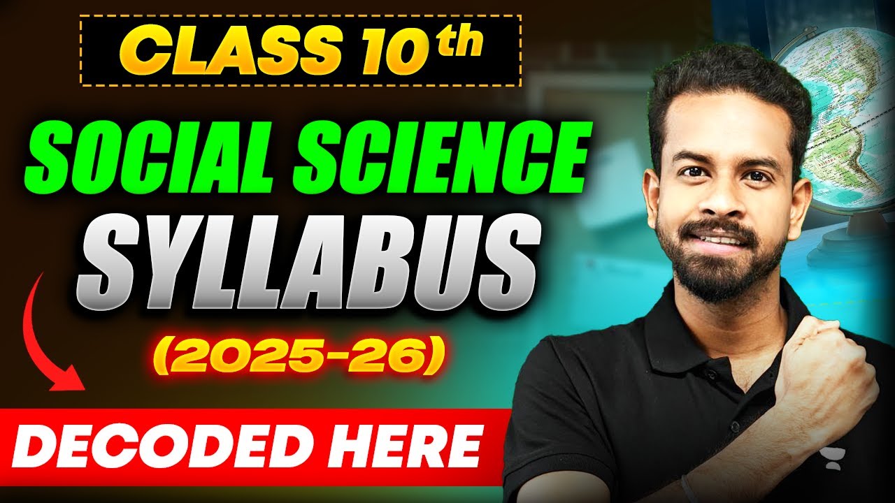 CBSE Class 10 Social Science Syllabus 2025-26 OUT! 📢 What’s NEW? | Must ...