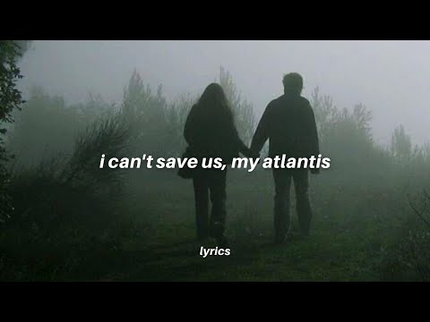 oh no, i can't save us now, my atlantis (tiktok version) lyrics | Seafret - Atlantis