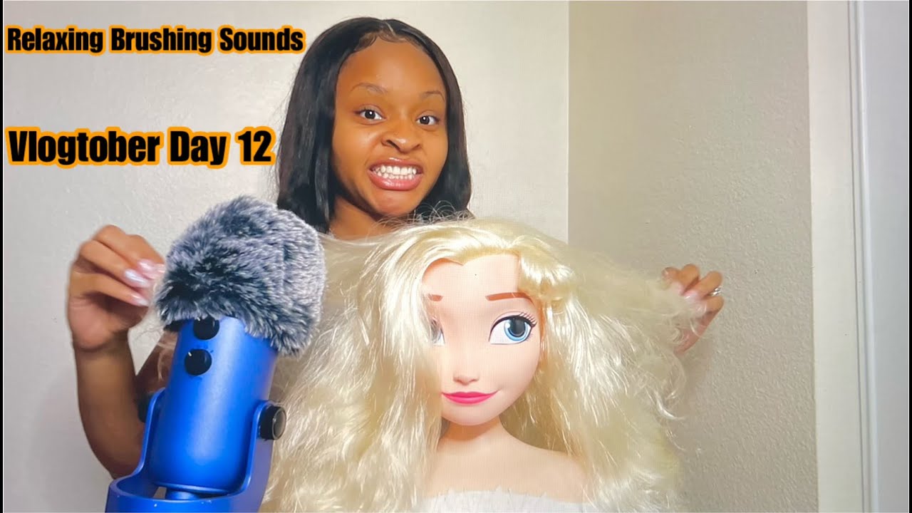 ASMR Brushing "Ella" The Dolls Hair! | Vlogtober Day 12 - YouTube