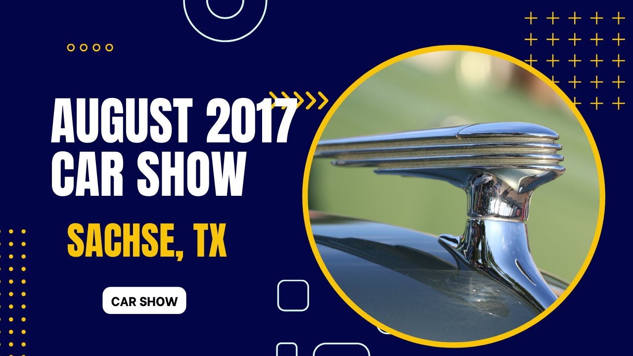 Cool Car Show - Sachse, TX in 2017 - YouTube