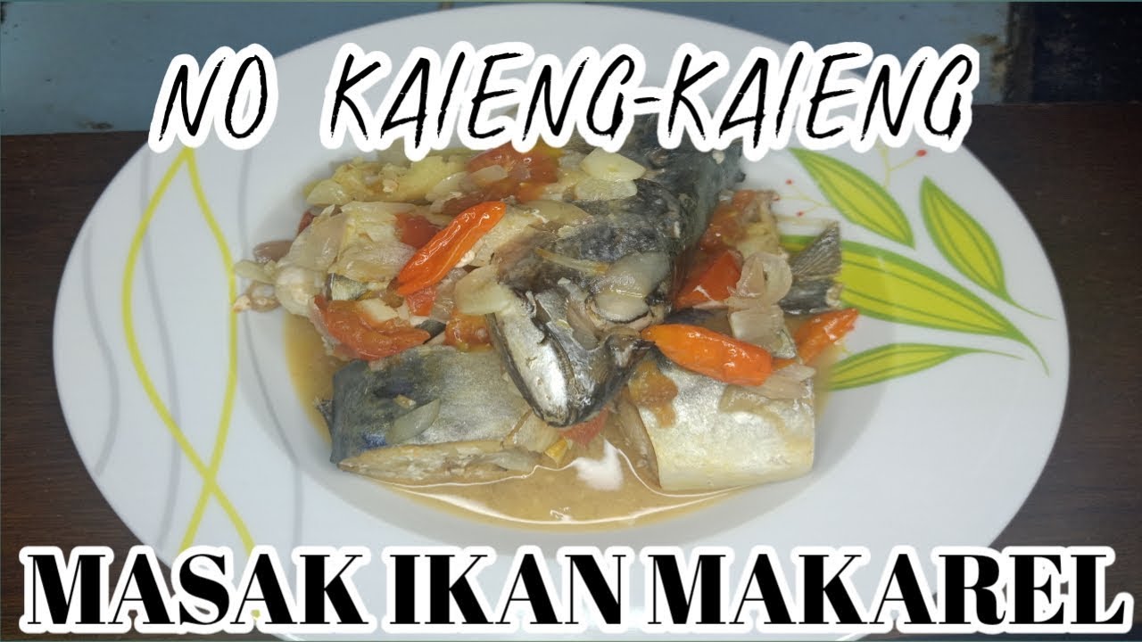 Masak Ikan Makarel #alaBundaMirza | Nurul Apriliani - YouTube