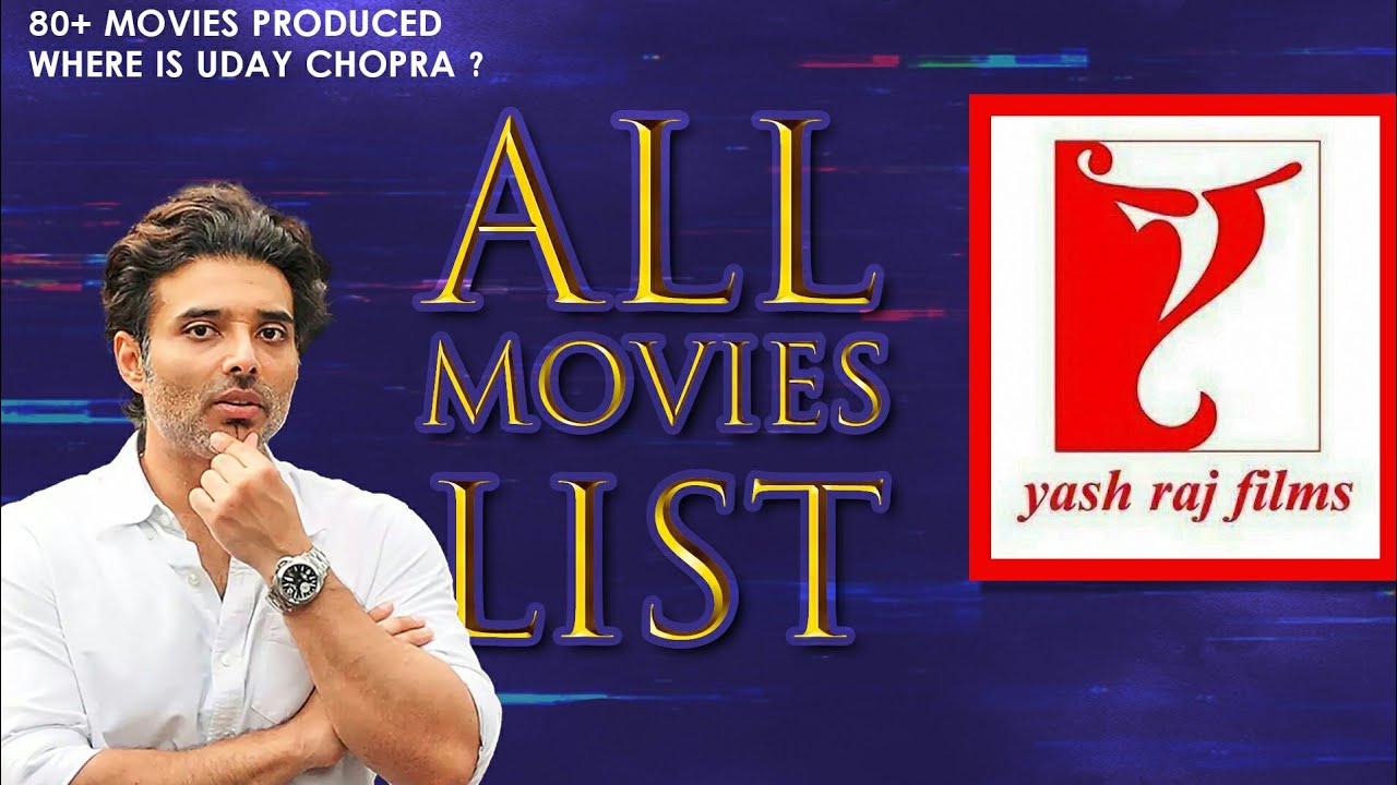 Yash Raj Films All movies list - YouTube
