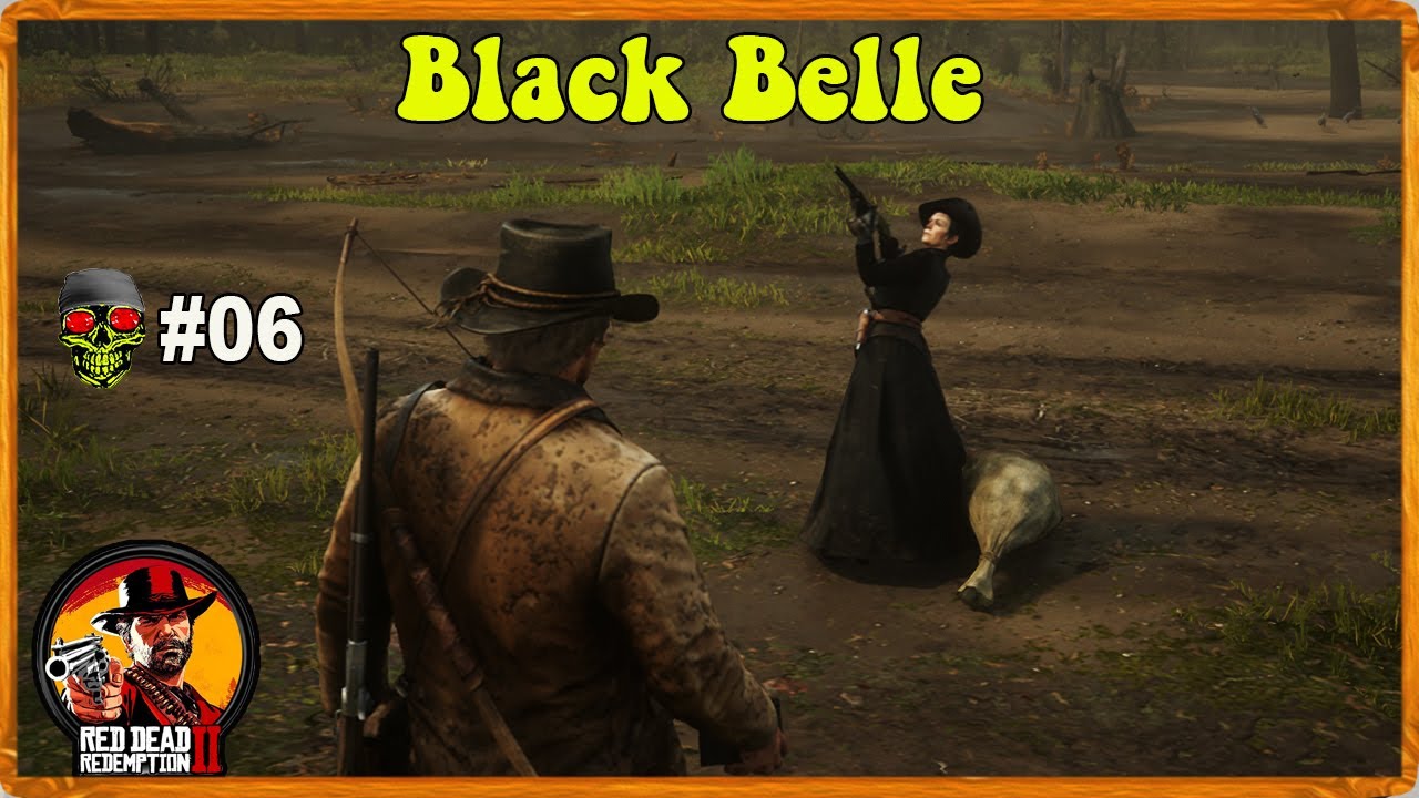 Black Belle 💃RDR2💃Cap06 - YouTube