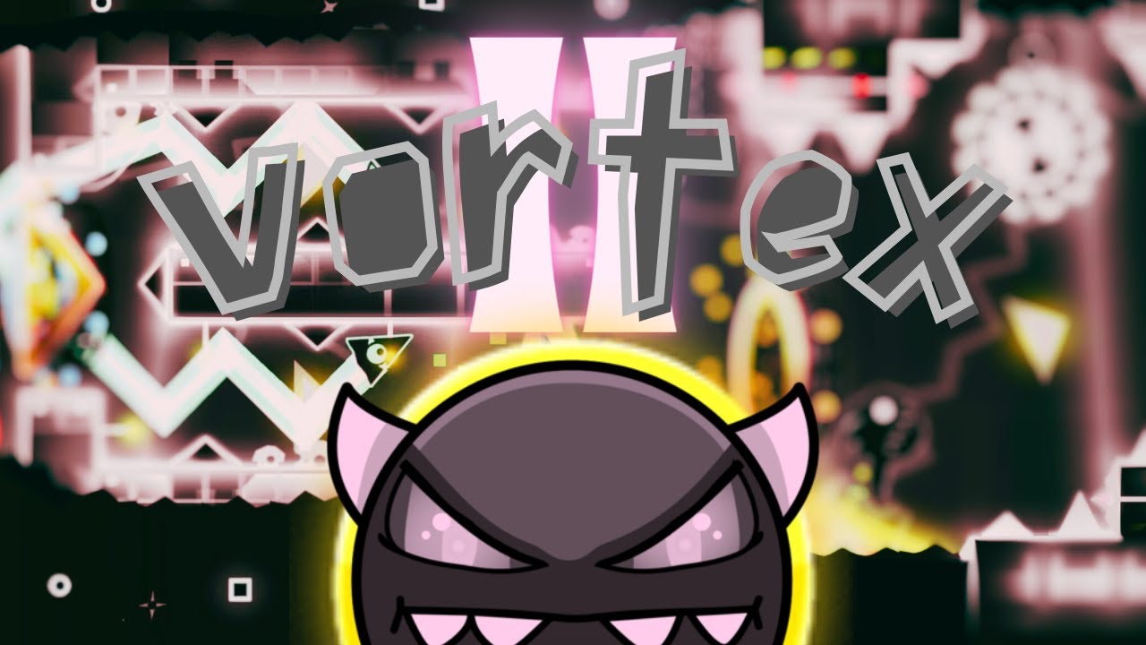 Vortex II 100% (Medium Demon) by Albinomaster - Geometry Dash 2.11 ...